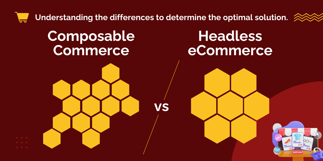 Composable Commerce vs Headless eCommerce: Key Differences